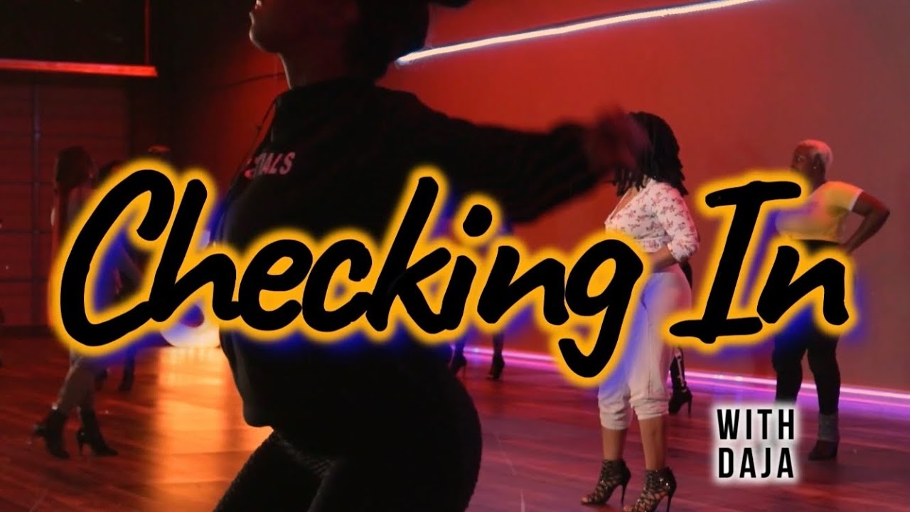 Checking In (with DAJA) - YouTube