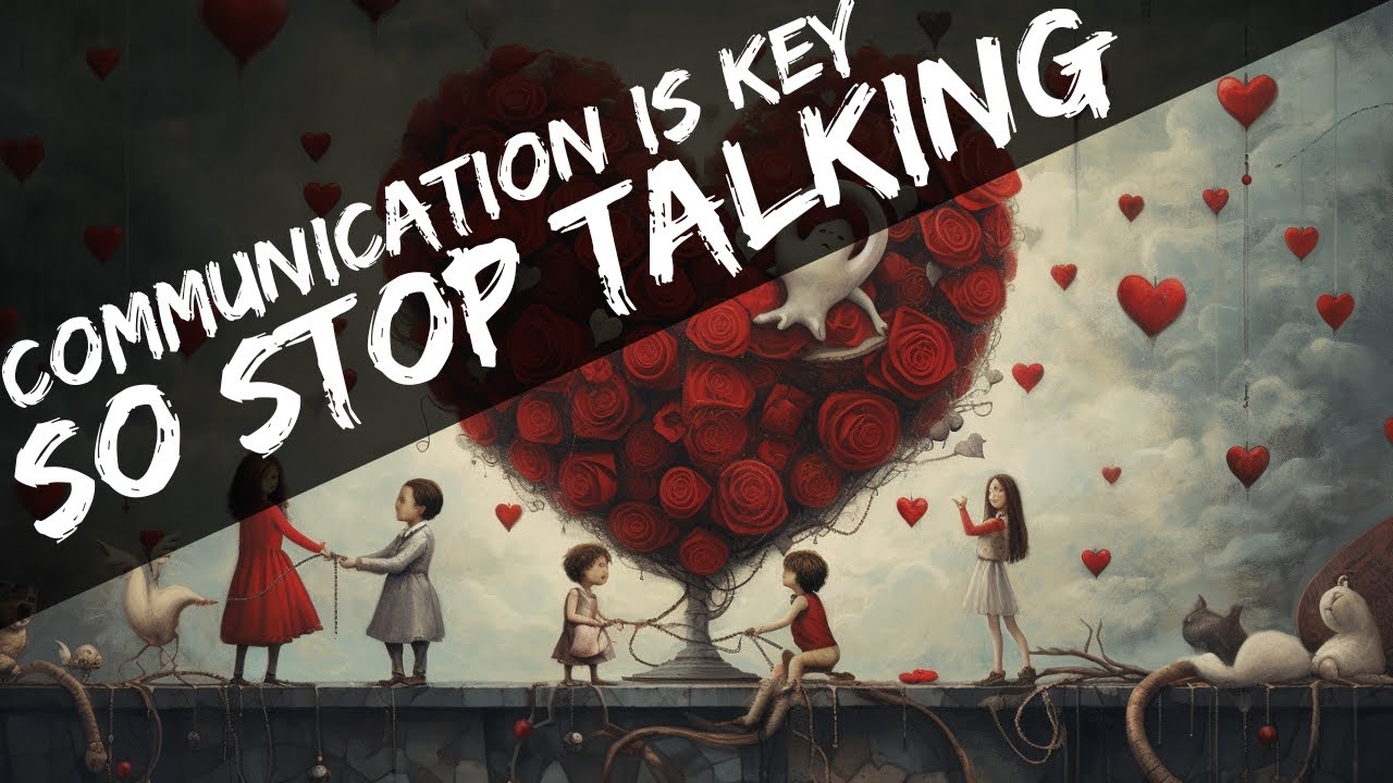 Communication is Key: So Stop Talking! - YouTube
