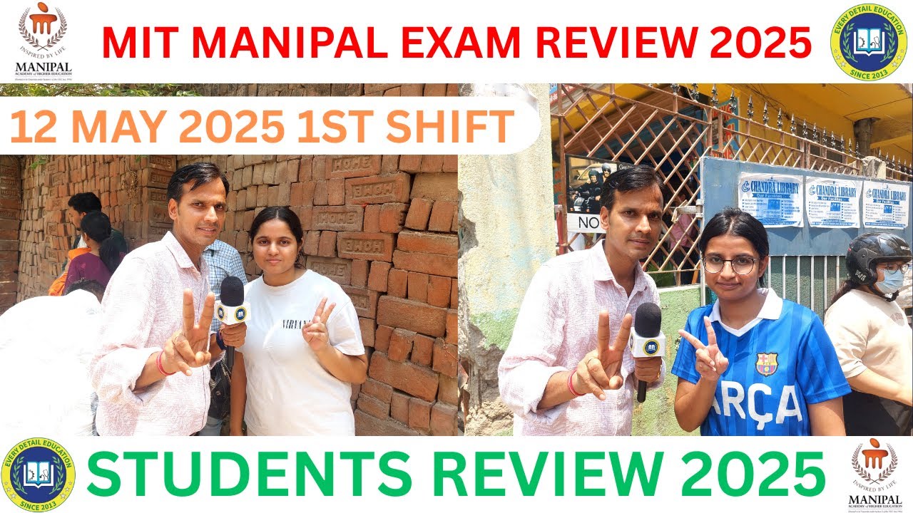 MIT MANIPAL ENTRANCE TEST || EXAM REVIEW 2025 || STUDENT REVIEW ...