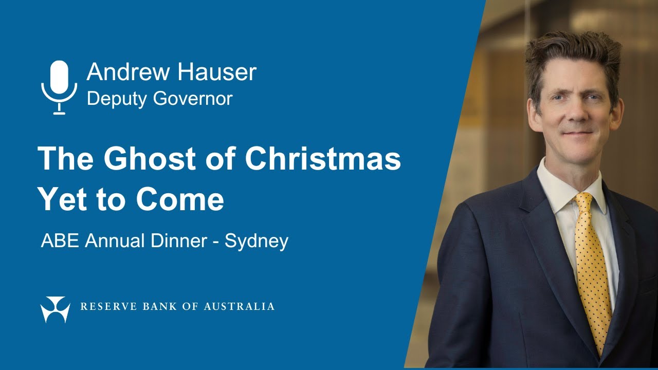 Andrew Hauser, Deputy Governor at ABE Annual Dinner - 11 December 2024 ...