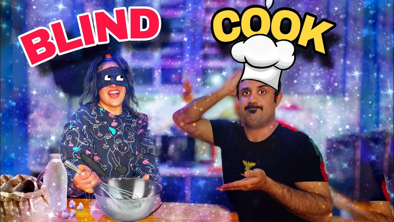 چالش آشپزی با چشم بسته! BLIND COOK - YouTube