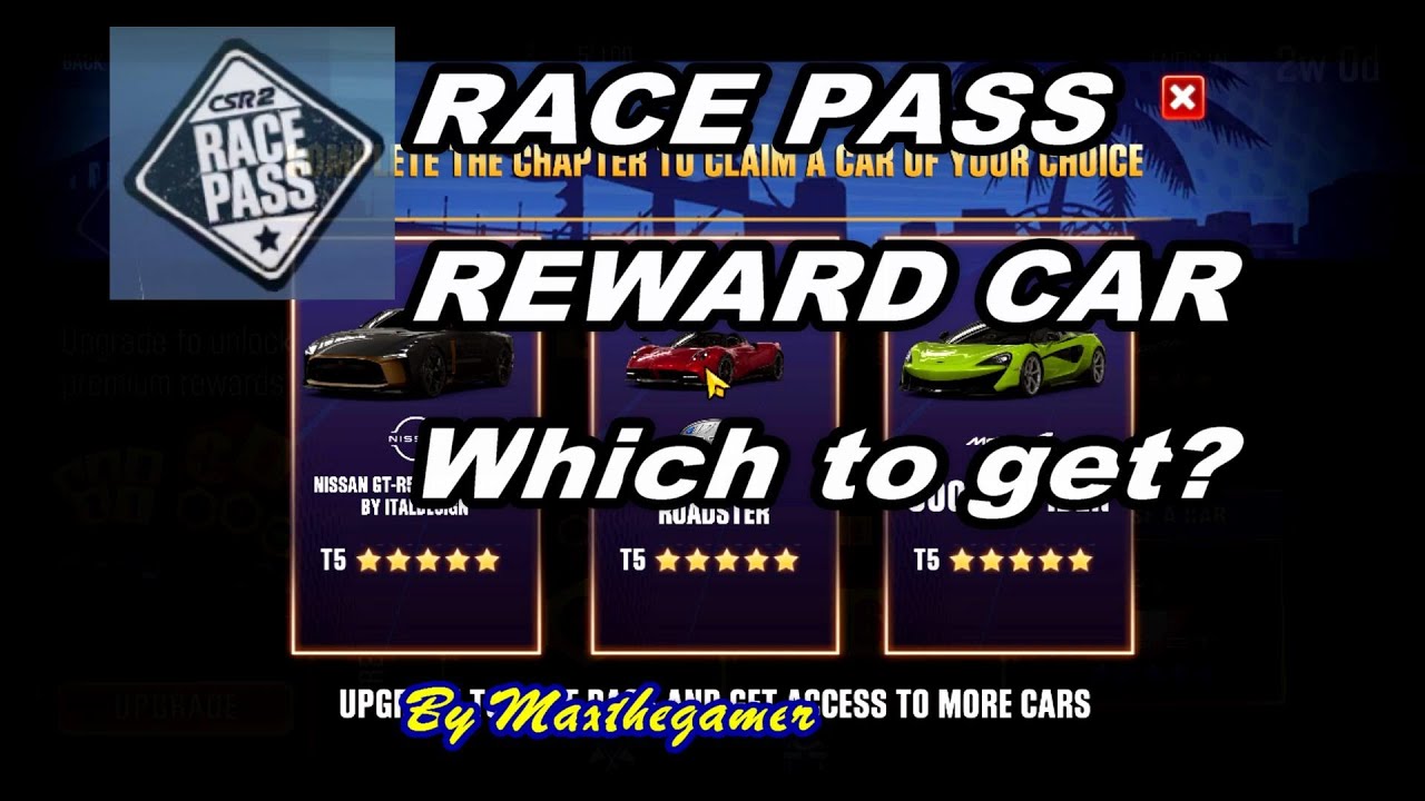 CSR 2 | CSR Racing 2, Race Pass Reward Cars, Which should you get ...