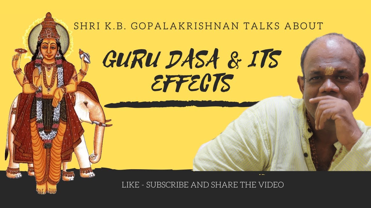 Guru Dasha and Its effects - Will it always is positive? a talk by Shri ...