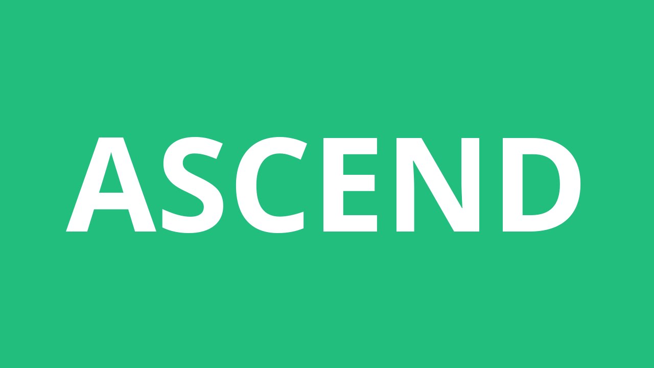 How To Pronounce Ascend - Pronunciation Academy - YouTube