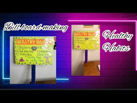 How to make bill board on the topic healthy habits | bill board making ...