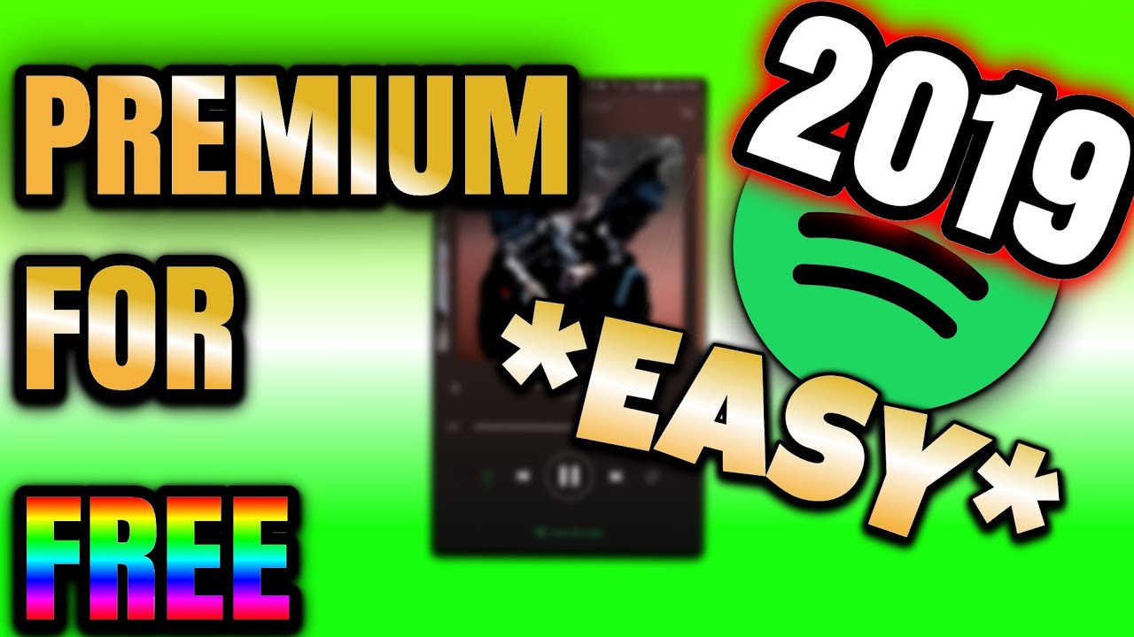 HOW TO GET SPOTIFY PREMIUM FOR FREE (Tutorial) *2019* *WORKING* - YouTube