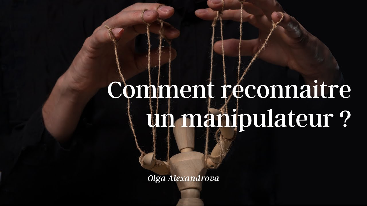 Comment Reconnaitre Un Manipulateur Youtube