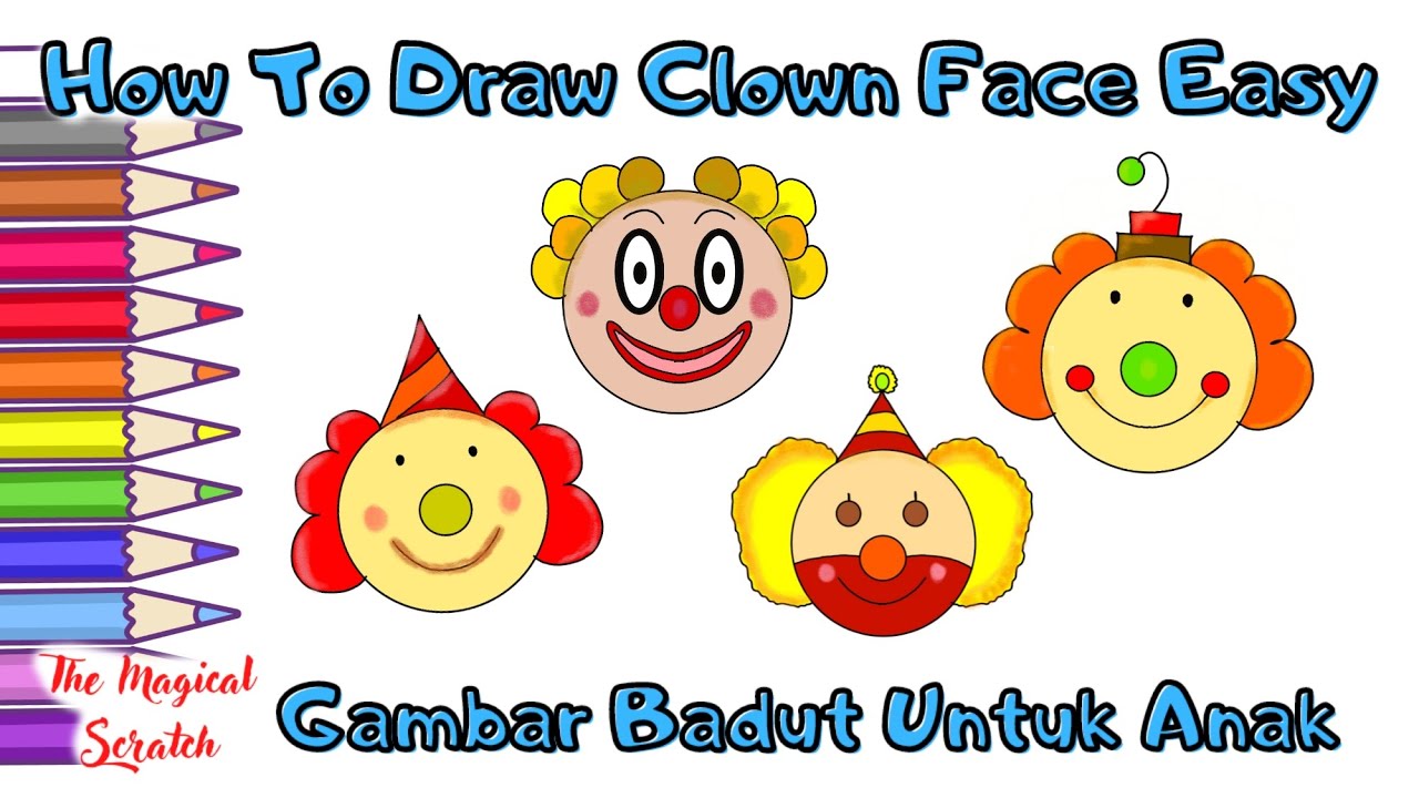 How To Draw Clown Face Easy | Gambar Badut Untuk Anak - YouTube