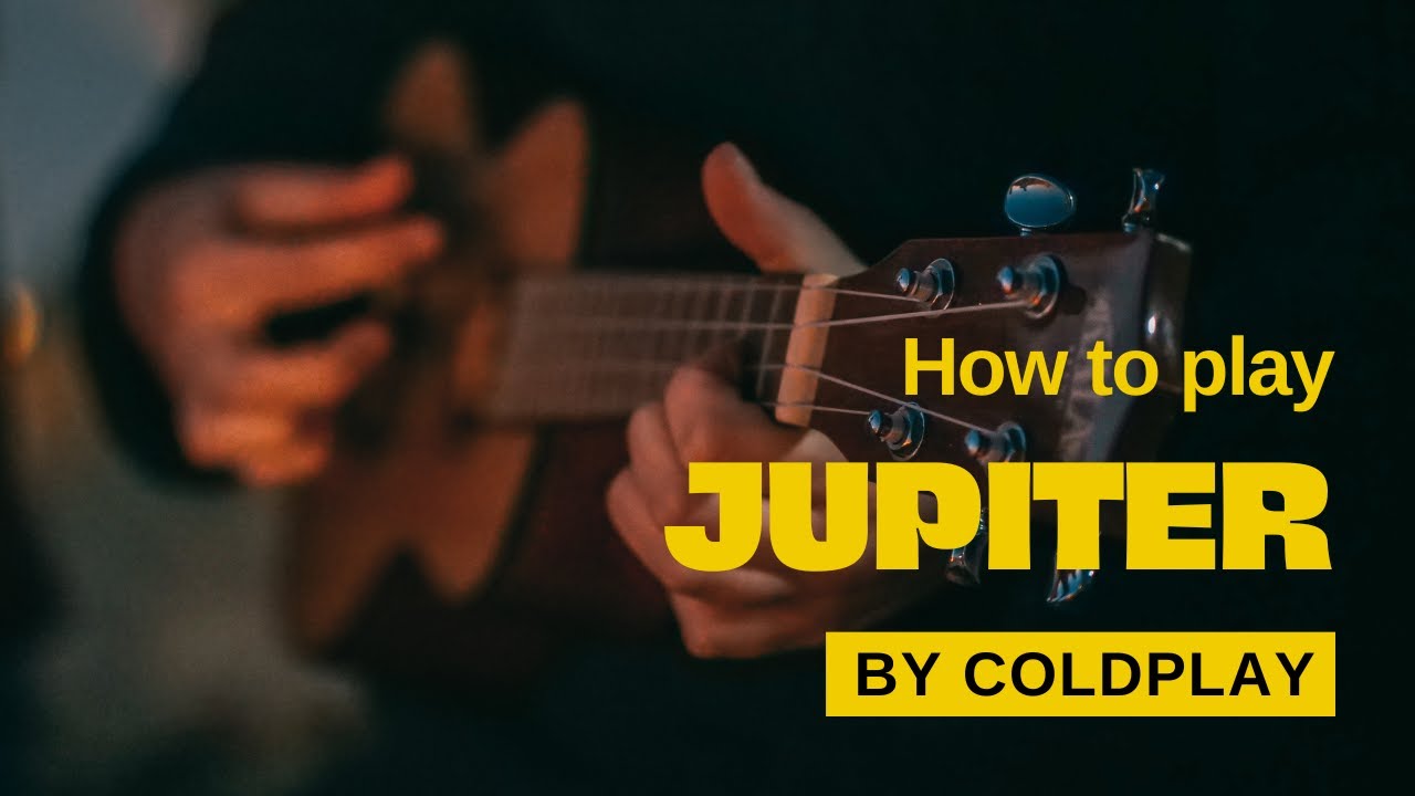 How To Play Jupiter - Coldplay | Guitar Tutorial - YouTube