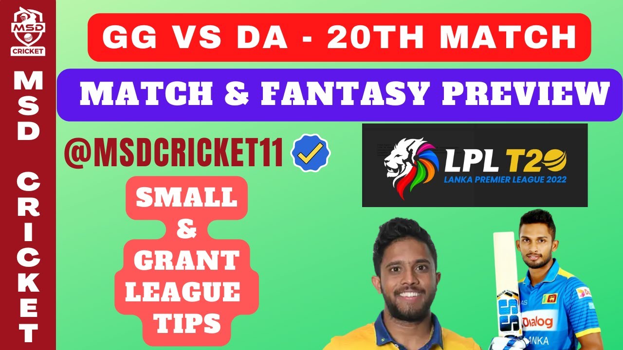DA vs GG Dream11 Team Prediction in Tamil|Galle Gladiators vs Dambulla ...