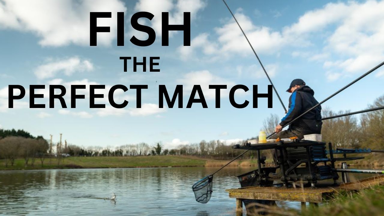 MATCH FISHING - FISH THE PERFECT MATCH - YouTube