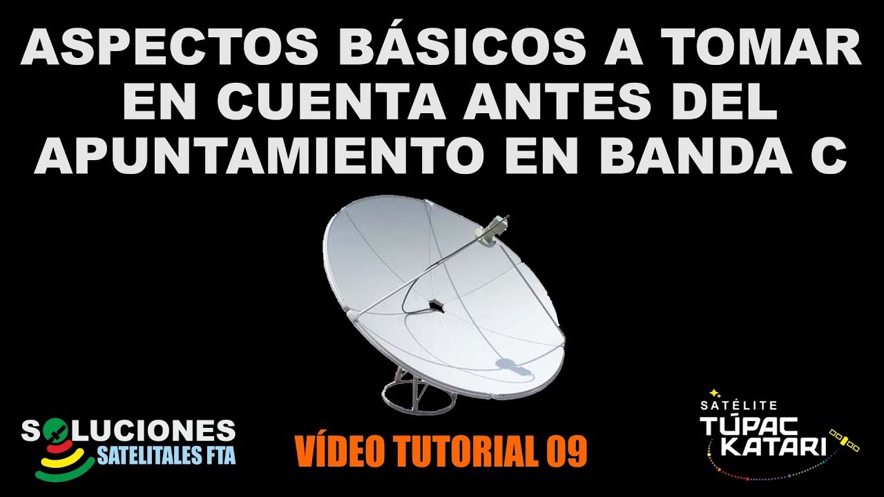 Aspectos basicos para el apuntamiento en Banda C - YouTube