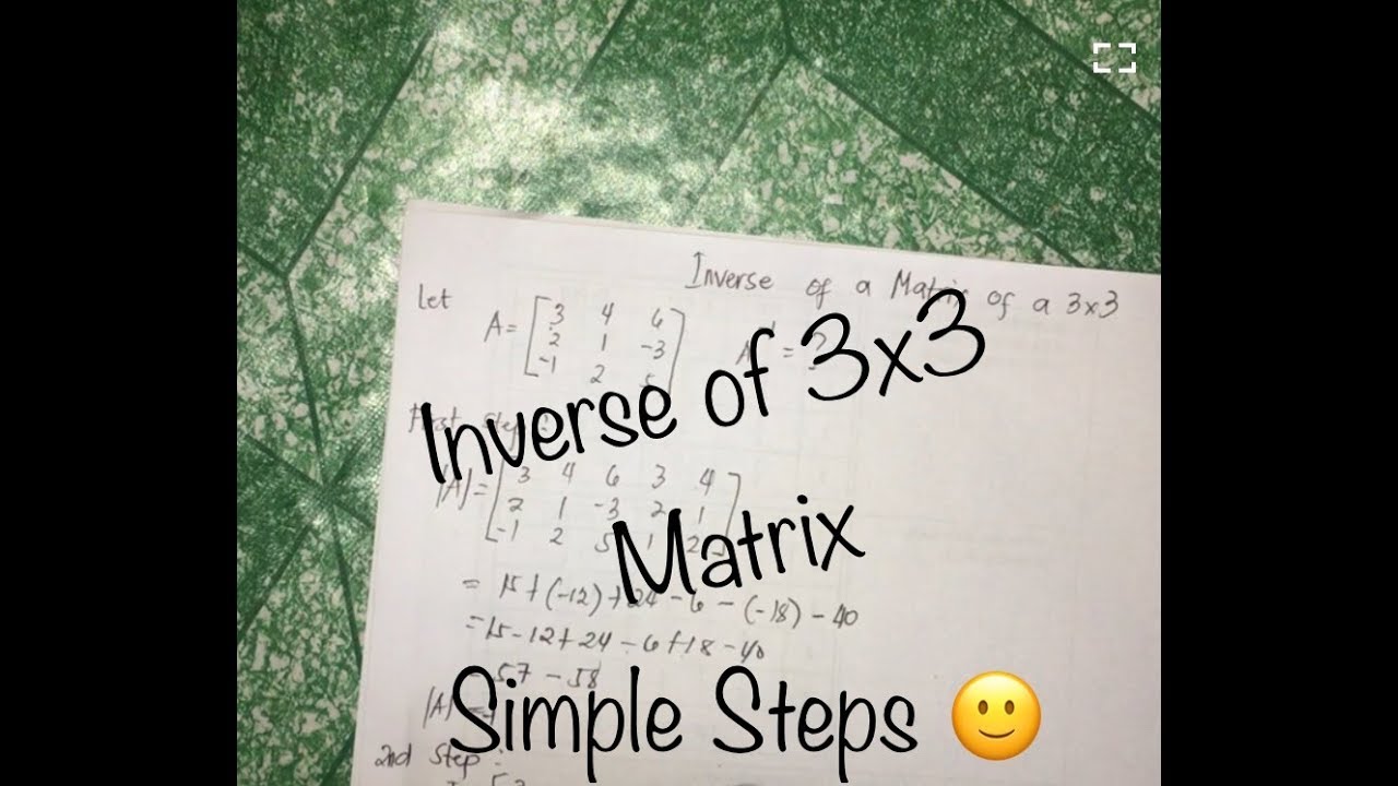 Getting the Inverse of a 3x3 Matrix Simple Steps Tutorial | Darling ...