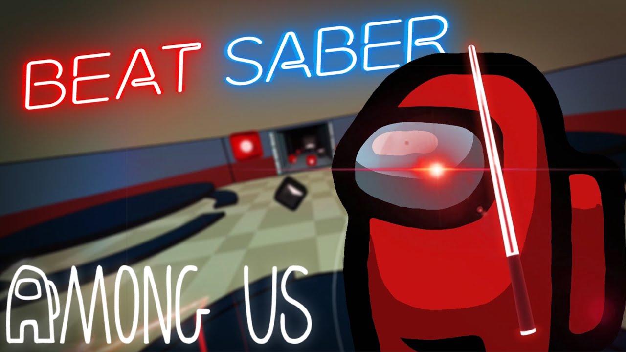 Among Us Trap Remix by Leonz | Expert+ | Beat Saber - YouTube