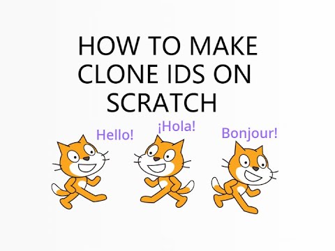 How to make Clone IDs on Scratch! - YouTube