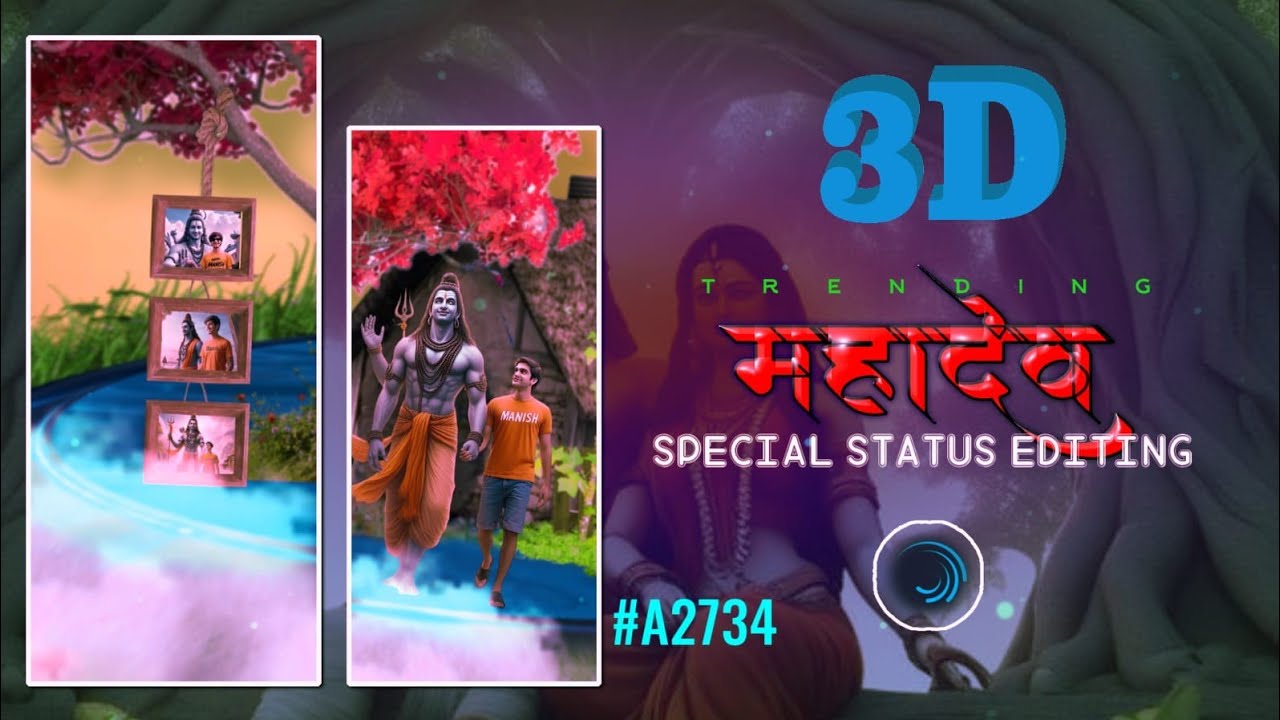 The Mahadev 3D status editing tutorial like alight motion Guide For ...