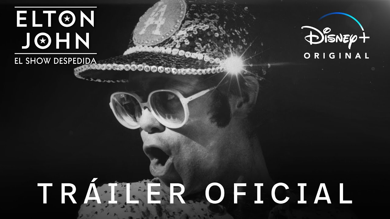 Elton John: El Show Despedida | Tráiler Oficial | Disney+ - YouTube