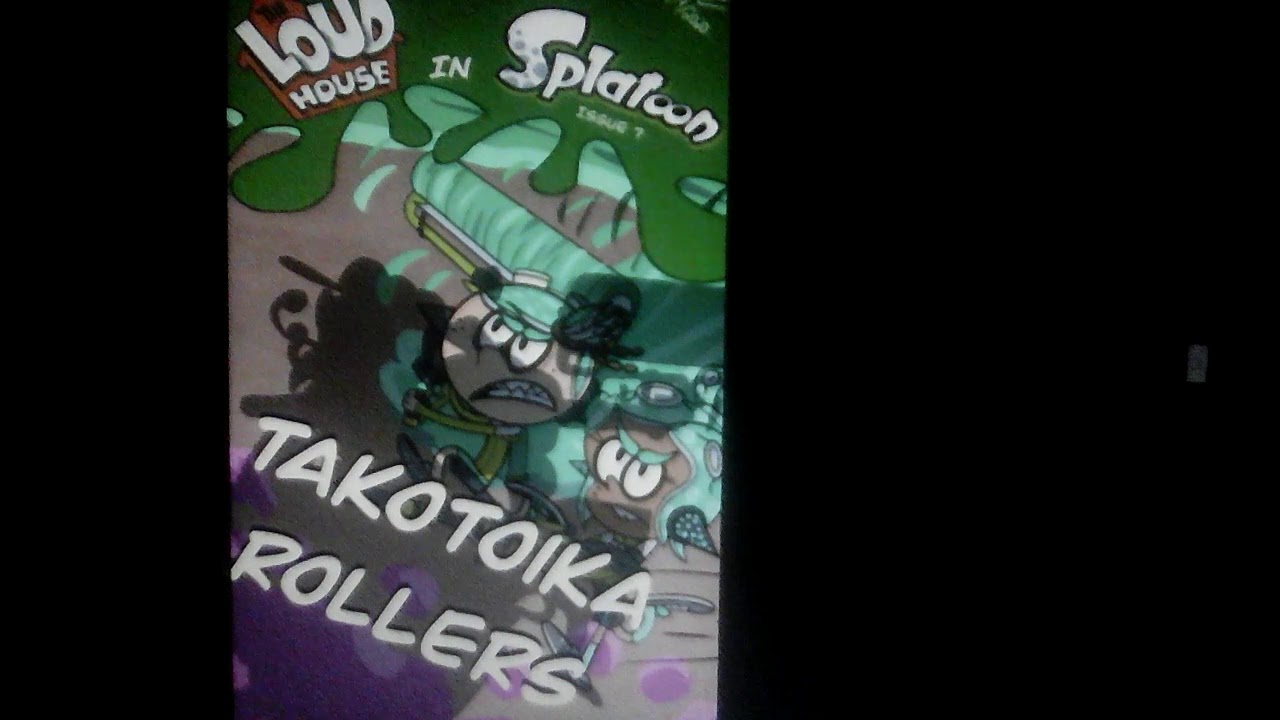 The loud house in splatoon issue 7 takotoika rollers : cinta terakhir ...