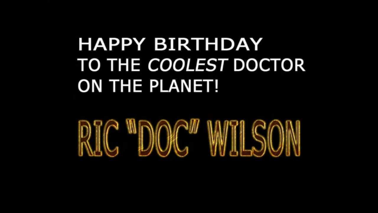 Happy Birthday Ric! - YouTube
