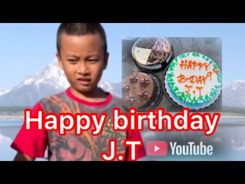 Happy Birthday 🥳 J.T - YouTube