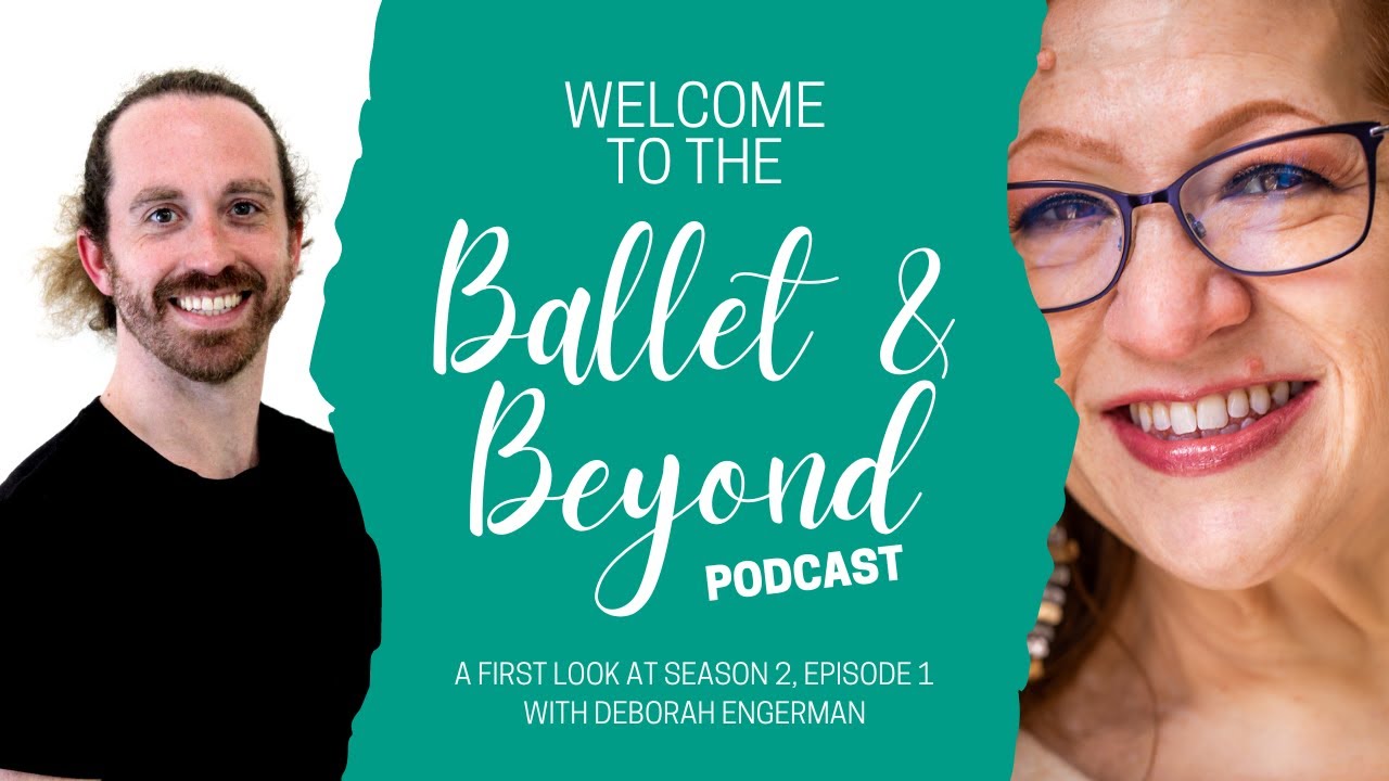 A First Look at Season 2 | BALLET & BEYOND PODCAST - YouTube