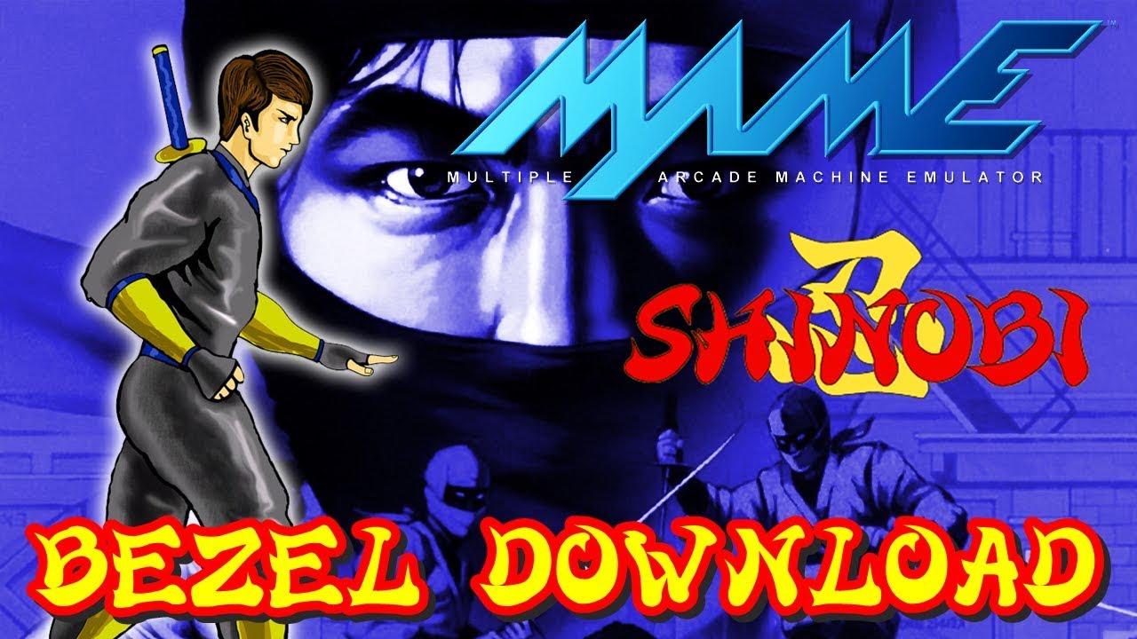 MAME Bezel Artwork Updated - Shinobi - Arcade - MAME Emulator - YouTube