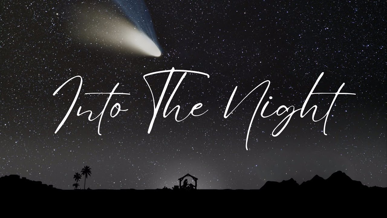 Meeting Jesus at Night | Into The Night | December 24th, 2025 - YouTube