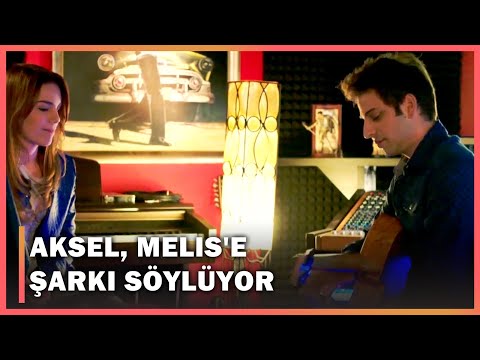 Aksel, Melis'e Şarkı Söylüyor! - Güneşi Beklerken 28.Bölüm
