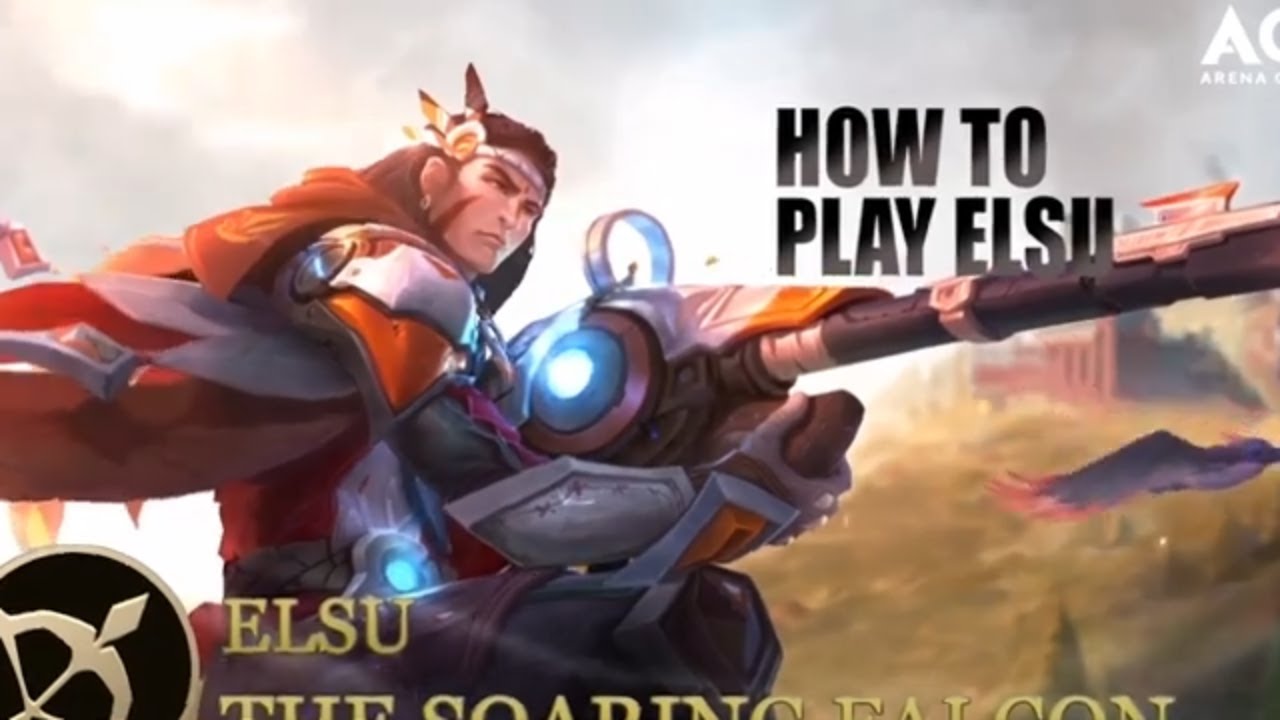 Arena Of Valor | How to Play ELSU for Newplayer - YouTube