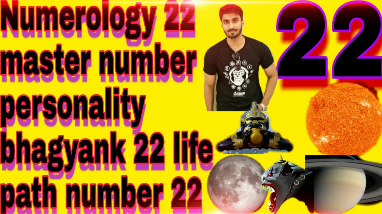 || Numerology : 22 master number personality || bhagyank 22 || life ...