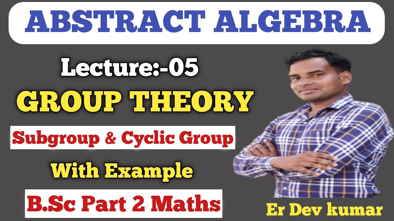 Cyclic Groups Definition with Example | Subgroup Definition with ...