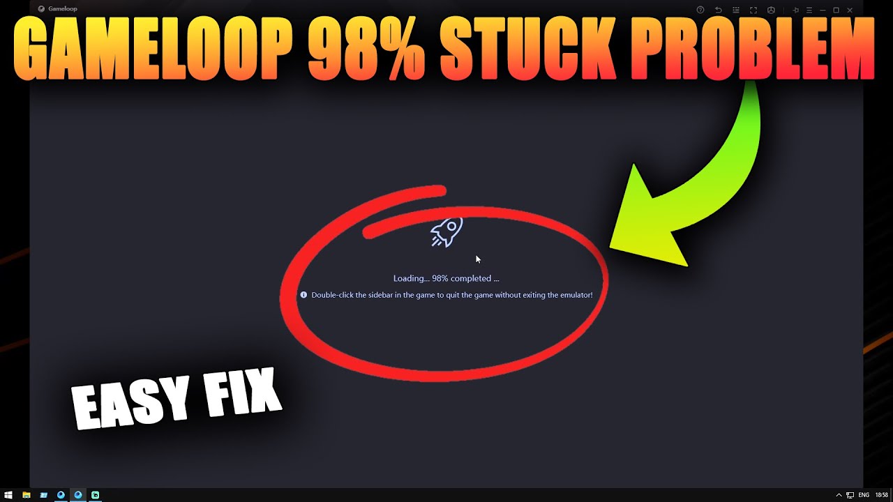 Game Loop Stuck at 98% - How to Fix FAST (2024) - YouTube