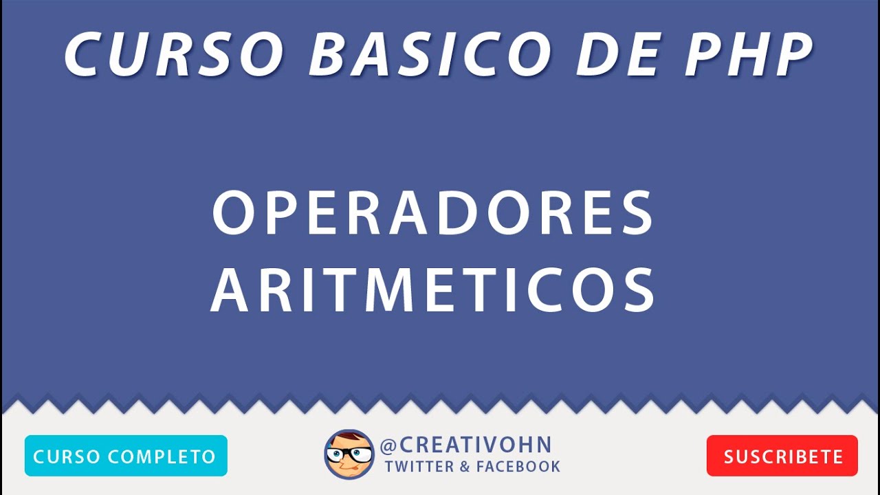 Curso Básico de PHP: 7 - Operadores Aritméticos - YouTube