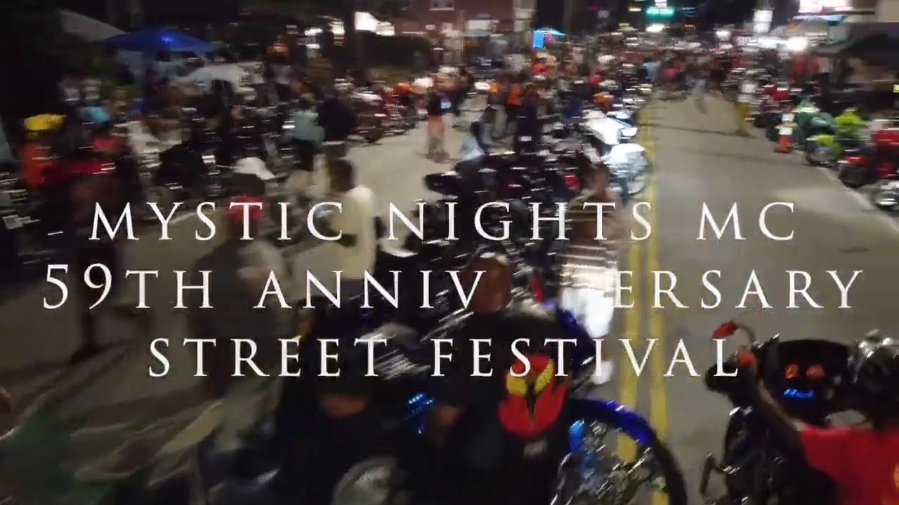 Mystic Knights MC Street Festival 59th Anniversary Weekend - YouTube