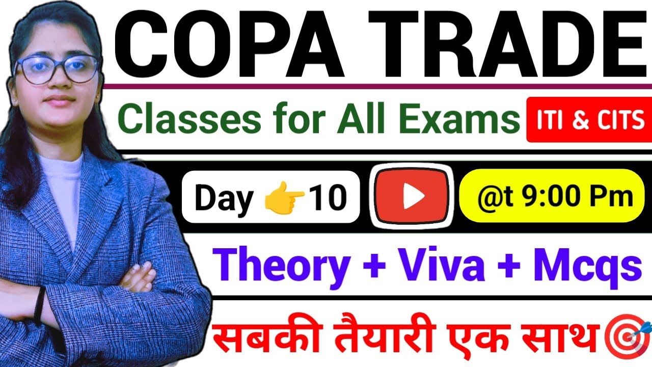 Day#10👉ITI Copa Classes 2024 | Cits Copa Trade Entrance Exam ...