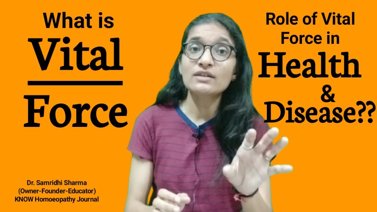 What is Vital Force?? | Characterstics of Vital Force | Role of Vital ...