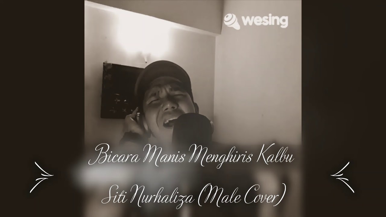 Bicara Manis Menghiris Kalbu-Dato Siti Nurhaliza (Male Cover by Charles ...