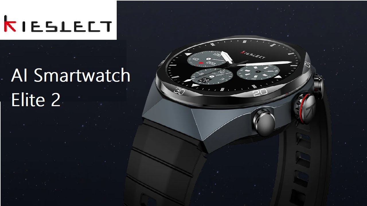 Kieslect AI Smartwatch Elite2 Complete Demonstration - YouTube
