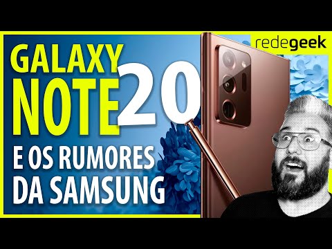 GALAXY NOTE 20, FOLD 2 e todos os RUMORES da SAMSUNG!