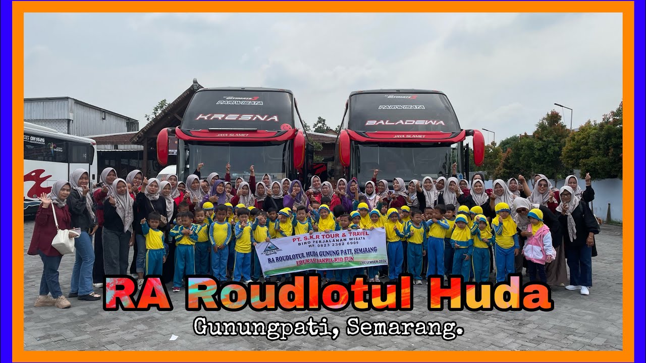 RA Roudlotul Huda, Gunungpati, Semarang Wisata Edukasi menyang ...
