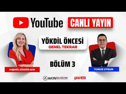 🔴 Canlı Yayın Akın Dil Eğitim  -  8 MART YÖKDİL ÖNCESİ SORU ÇÖZÜMÜ VE SON TAVSİYELER - BÖLÜM 3