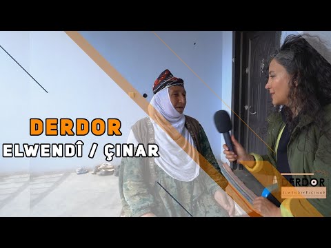 DERDOR   -  ELWENDÎ / ÇINAR