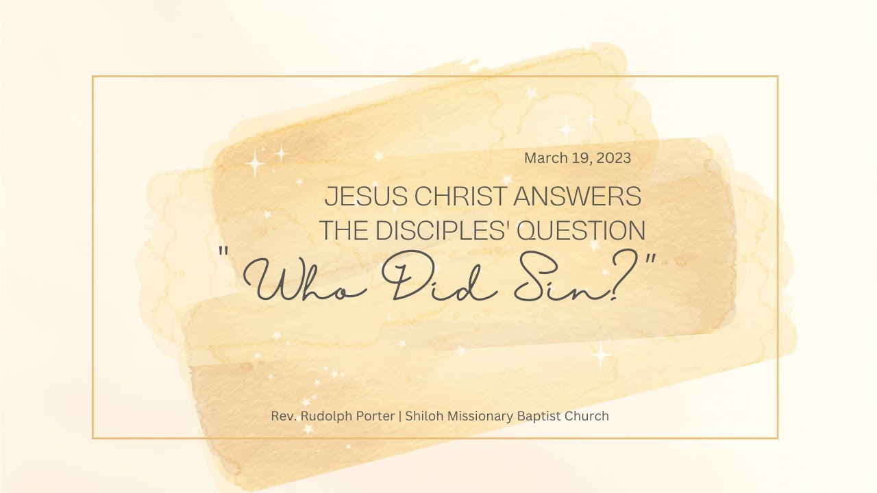 Jesus Christ Answers the Disciples' Question "Who Did Sin?" - YouTube