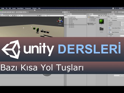 Unity Dersleri - Bazı Kısa Yol Tuşları