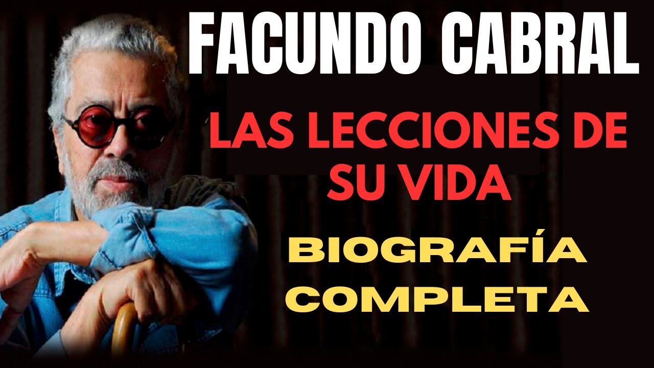 HOY TE PRESENTO A FACUNDO CABRAL, BIOGRAFÍA COMPLETA. - YouTube