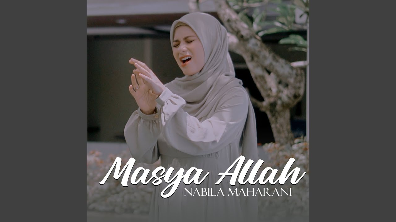 MASYA ALLAH - YouTube