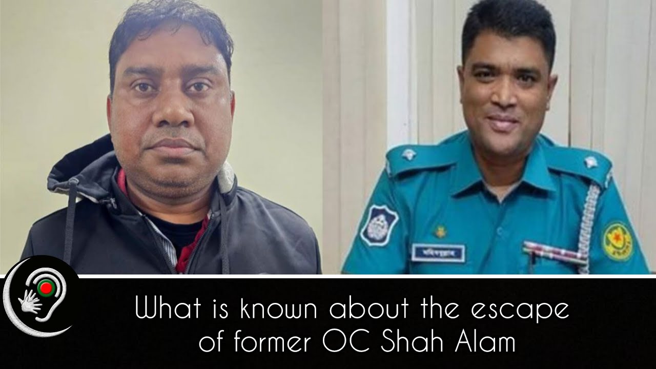 what is known about the escape of former OC shah Alam | Islamic deaf ...