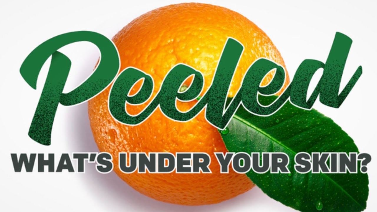 PEELED: RELATIONSHIP FOUNDATION-PATIENCE, KINDNESS & GOODNESS - YouTube