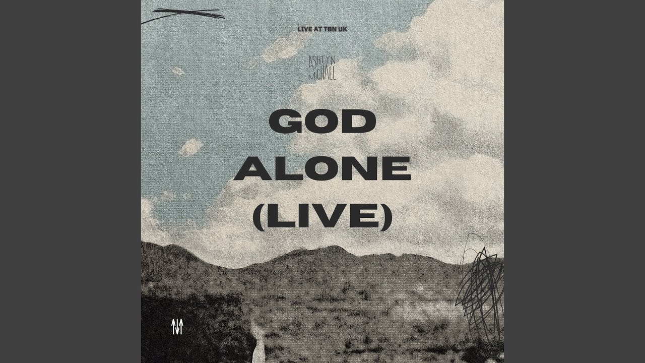 God Alone (Live) - YouTube