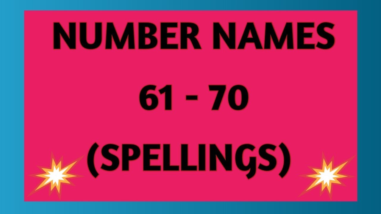 Number names 61-70//counting 61-70 in words//numbers names for KG ,1st ...